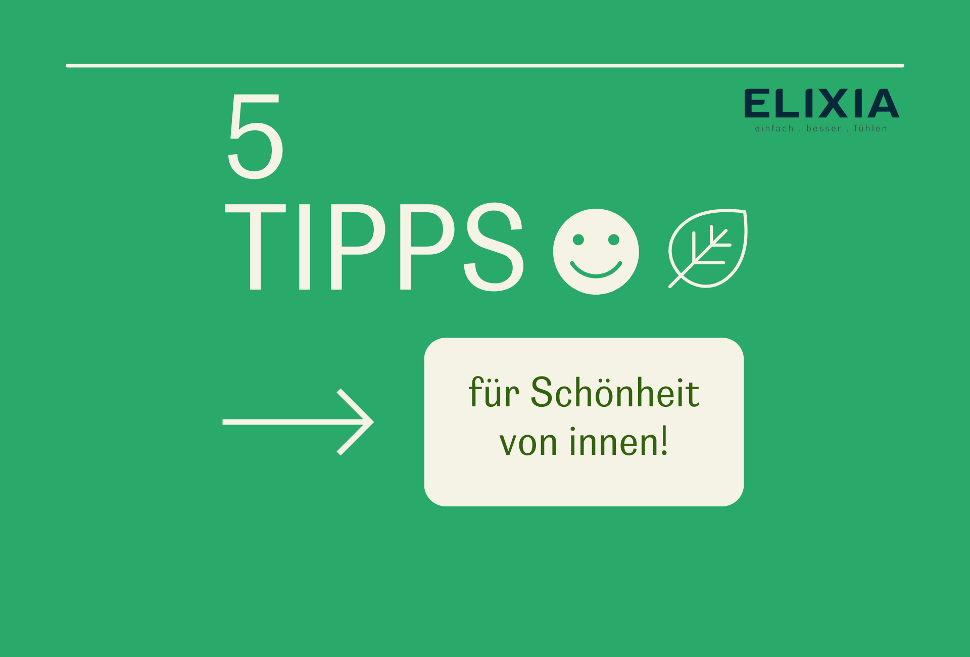 Unsere 5 besten Tipps für Schönheit von innen! - ELIXIA Vitalclub ...